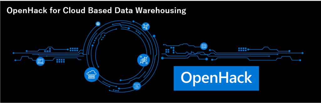 Microsoft主催「OpenHack for Cloud Based Data Warehousing」に参加してきたpart2 ...